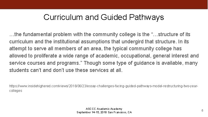 Guided Pathways and Curriculum Randy Beach ASCCC Guided