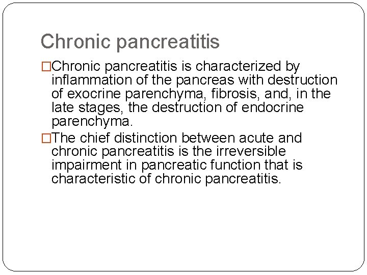 Pathology and pathogenesis of pancreatitis Pancreatitis Pancreatitis ...