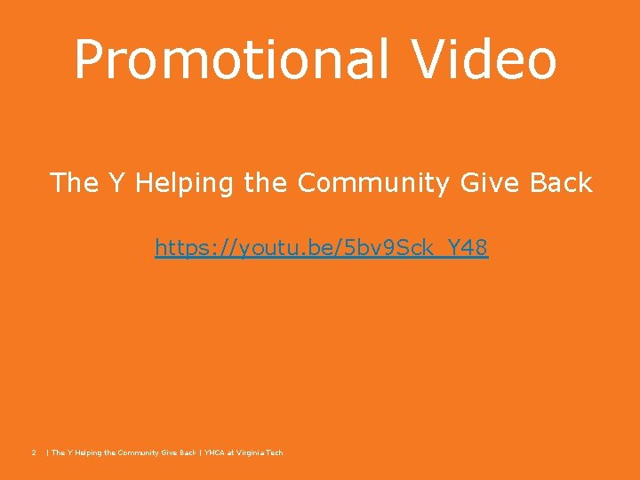 The Y Helping the Community Give Back Promotional
