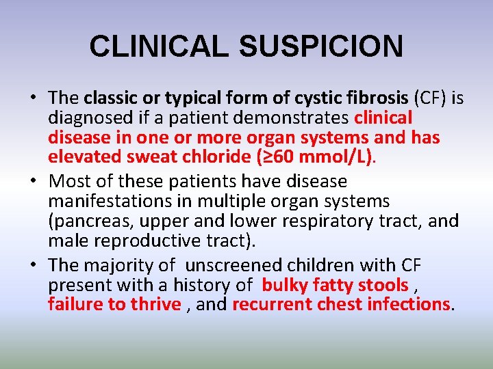 Cystic Fibrosis Diagnosis and Diagnostic challenges Dr Seyed