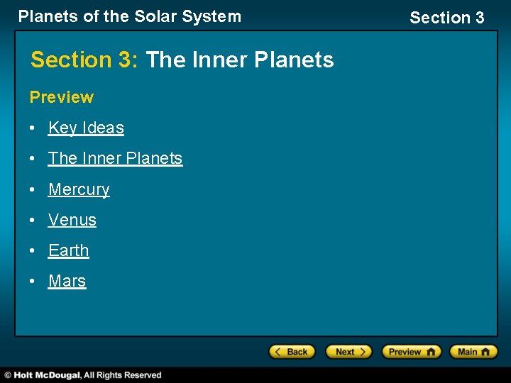 Planets of the Solar System Section 3 The