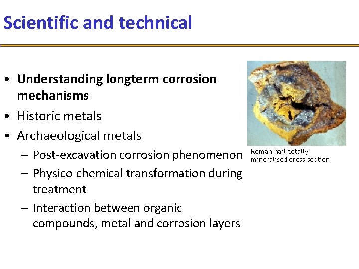 WP 21 Corrosion of historical and archaeological artefacts