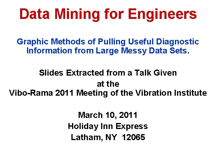 Data Mining for Engineers Graphic Methods of Pulling