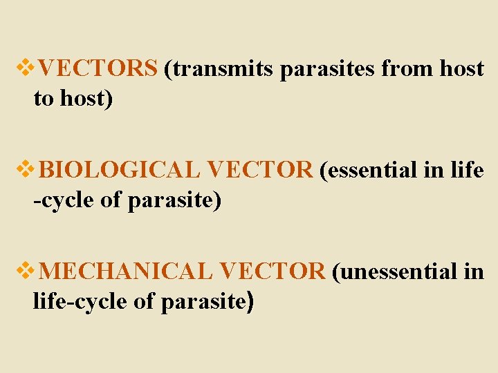 Introduction to parasitology v Parasitology is a type