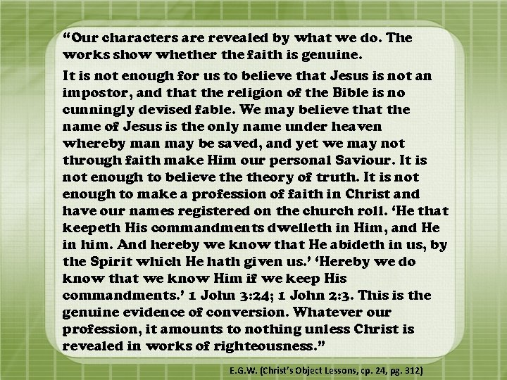 FAITH THAT WORKS Lesson 6 for November 8