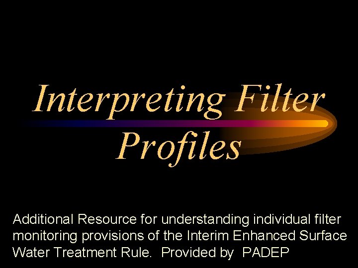 Interpreting Filter Profiles Additional Resource for understanding ...