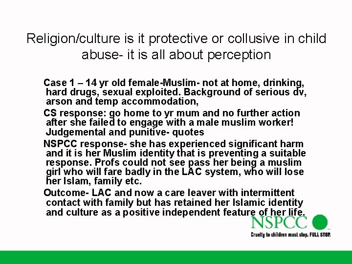 Beyond Belief Safeguarding children Nasima Patel NSPCC with