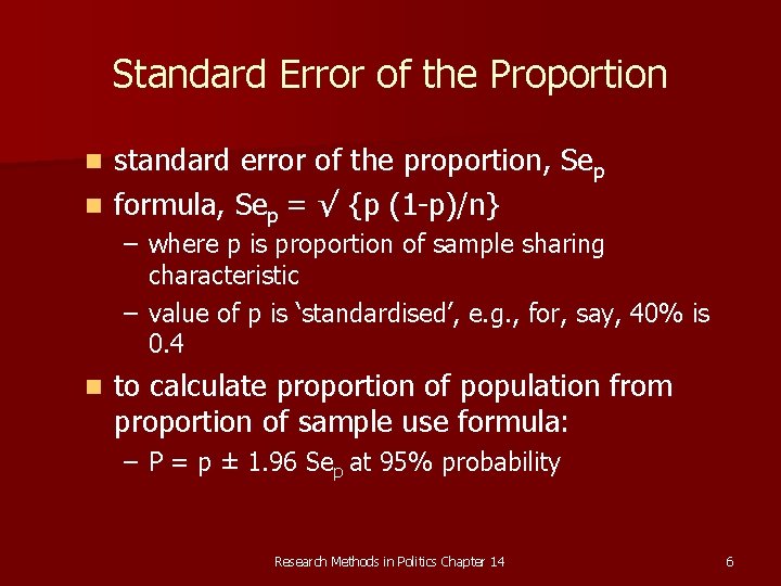 Research Methods in Politics 14 Understanding Inferential Statistics
