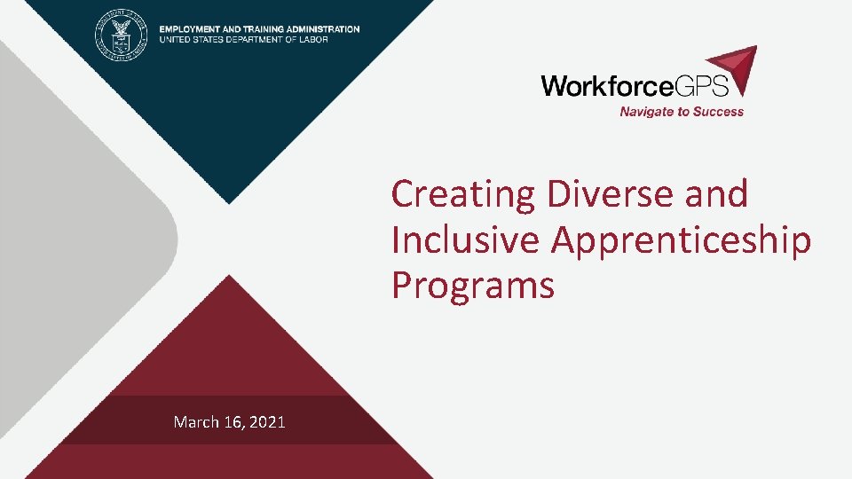 Creating Diverse and Inclusive Apprenticeship Programs March 16