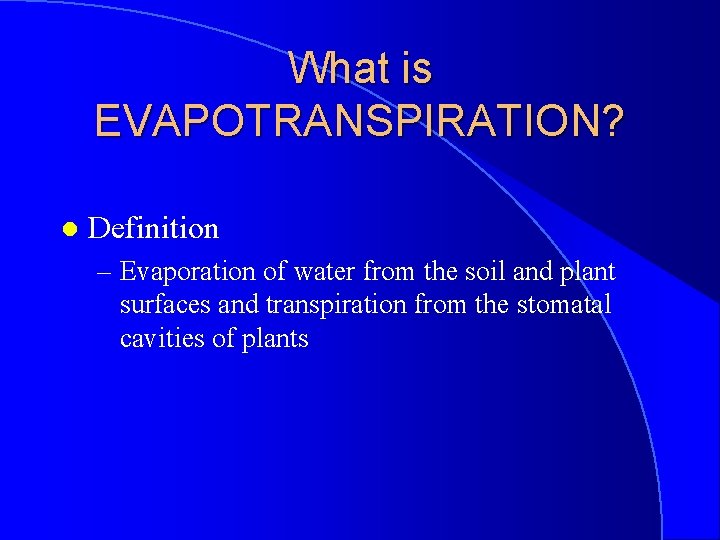 Crops to be Irrigated l Factors for consideration