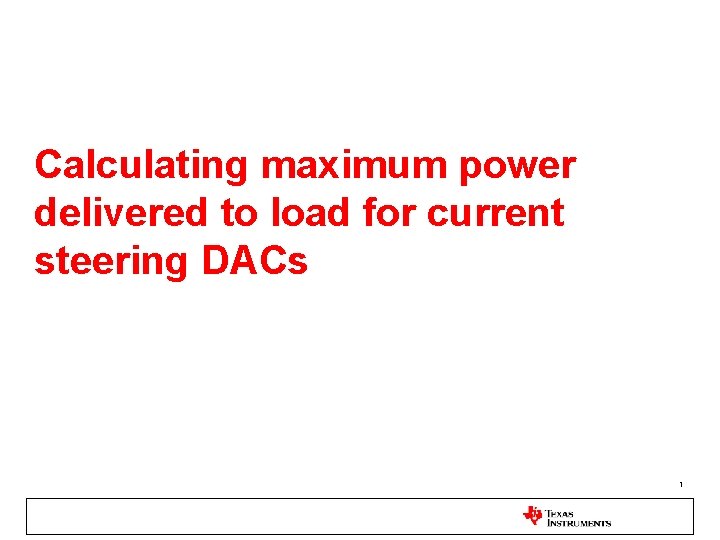 Calculating maximum power delivered to load for current
