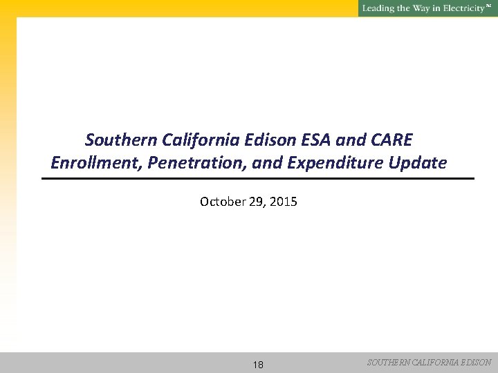 SM Southern California Edison ESA and CARE Enrollment