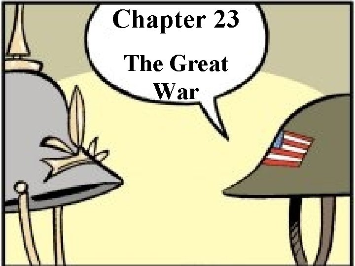 Chapter 23 The Great War King George and