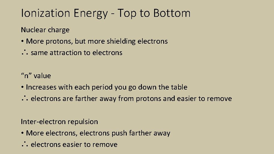 Trends of the Periodic Table Overview 3 factors
