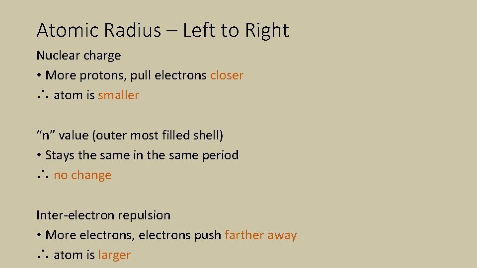 Trends of the Periodic Table Overview 3 factors