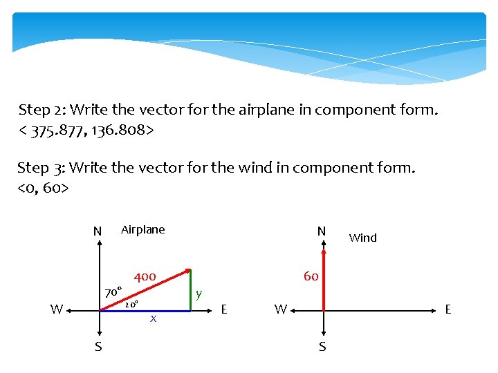 LT 8 7 Use vectors and vector addition