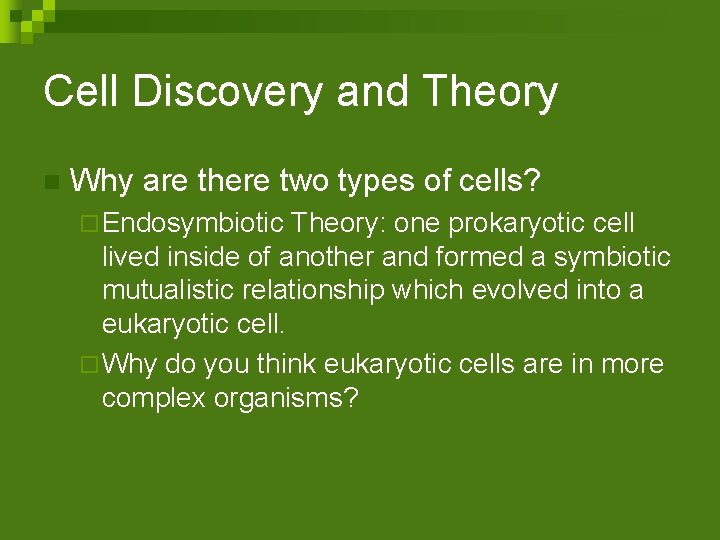 Cell Discovery and Theory Chapter 7 Cell Discovery