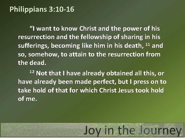 Philippians 3 10 16 Pressing On In 2012