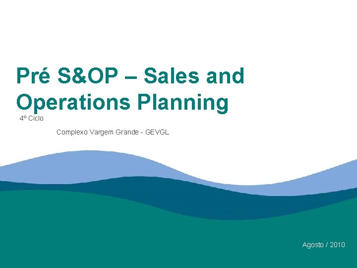 Pr SOP Sales and Operations Planning 4 Ciclo