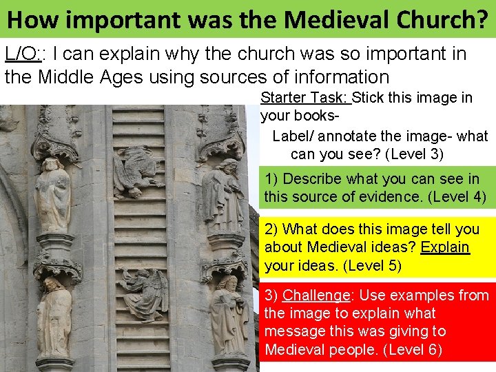 How important was the Medieval Church LO I