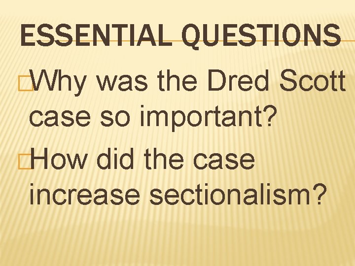 DRED SCOTT CASE QUOTES So far inferior that