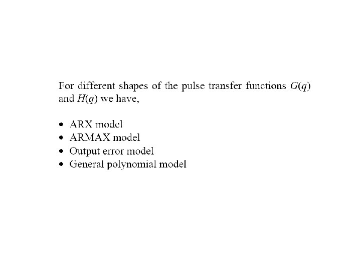 System identification and self regulating systems Discrete Equivalents