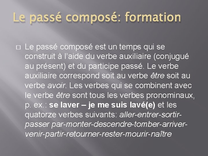 GRAMMAIRE PRATIQUE LE PASS COMPOS Dominika TopaBryniarska Universit