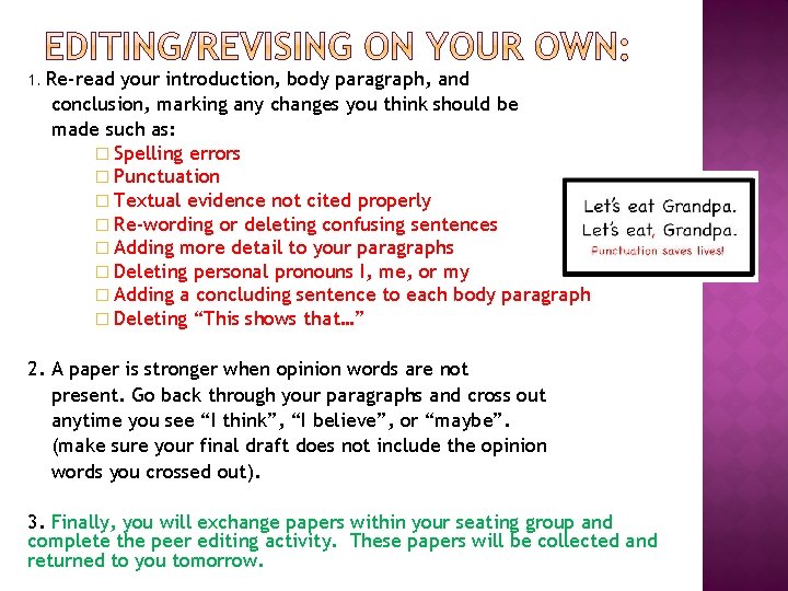 7 th Grade THE RRR METHOD Remember there