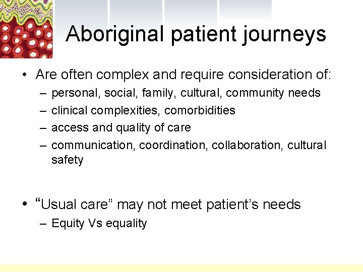 Improving Aboriginal Patient journeys SA RHD Education Workshop