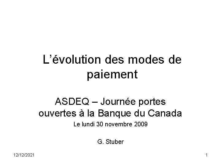 Lvolution des modes de paiement ASDEQ Journe portes