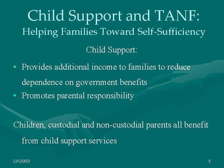 Federal Perspective Tribal TANF Programs and Child Support