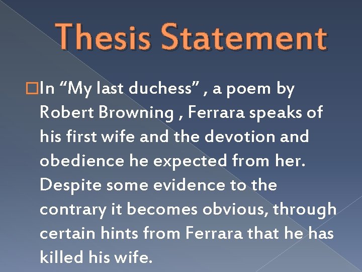 My Last Duchess By Robert Browning Brief Biography