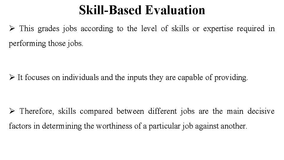 MODULE 4 JOB EVALUATION UNIT 3 METHODS OF