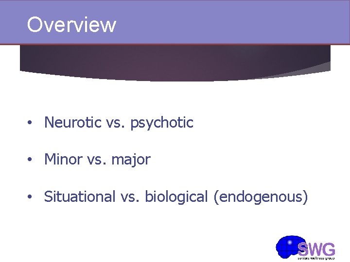 Substance Abuse and Common Mental Health Disorders Goals