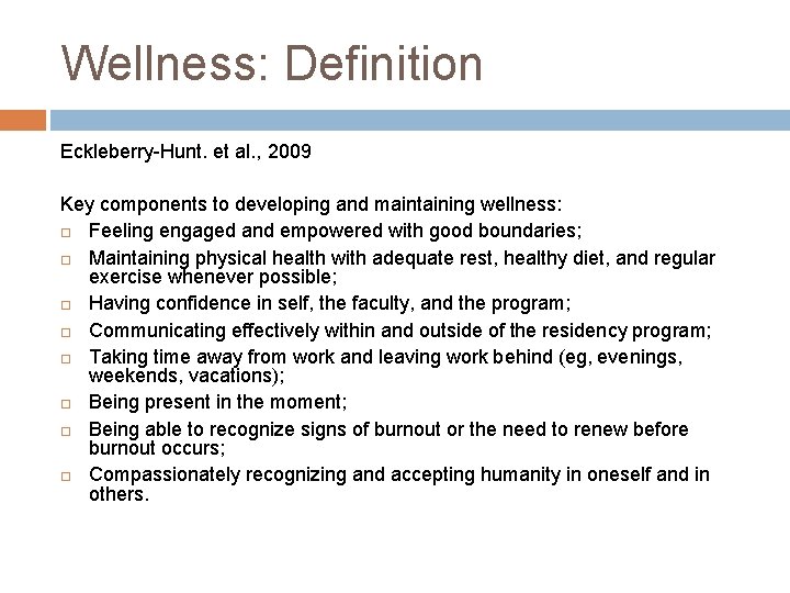 WELLNESS A REVIEW OF THE LITERATURE Treah Haggerty