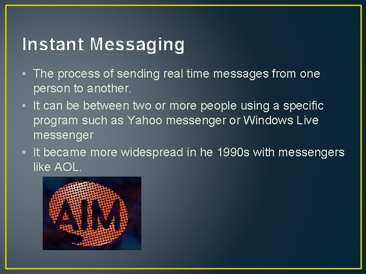 History of Internet Communication By Devin Kniszek Zack