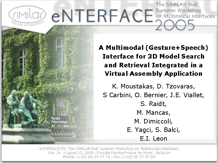 A Multimodal GestureSpeech Interface for 3 D Model