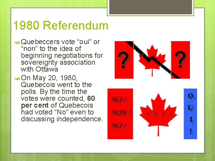 Quebec and Canada Reasons for Discontent in French