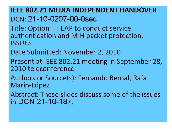 IEEE 802 21 MEDIA INDEPENDENT HANDOVER DCN 21