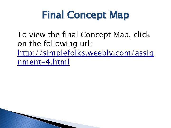 DIFFERENCES BETWEEN INITIAL AND FINAL CONCEPT MAP Benefits