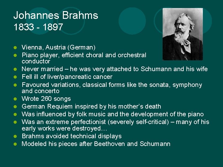 Romantic Era 1810 1900 s Composers Johannes Brahms