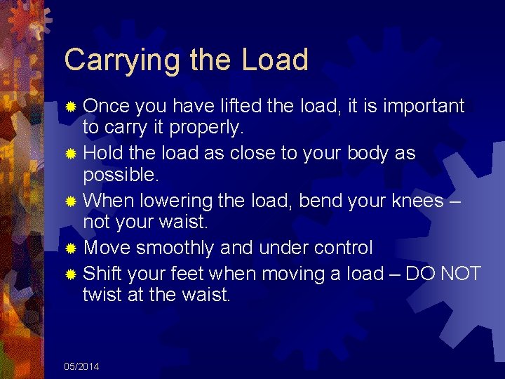 GMP Training Program Module 19 Lifting Heavy Objects