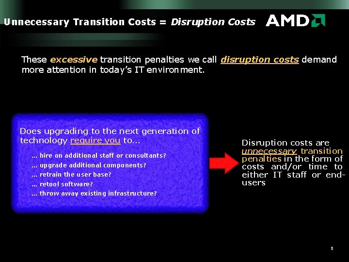 Identifying and Reducing IT Transition Costs Mark Tellez