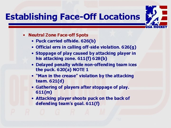 Establishing Faceoff Locations Presentation Designed by Gary D