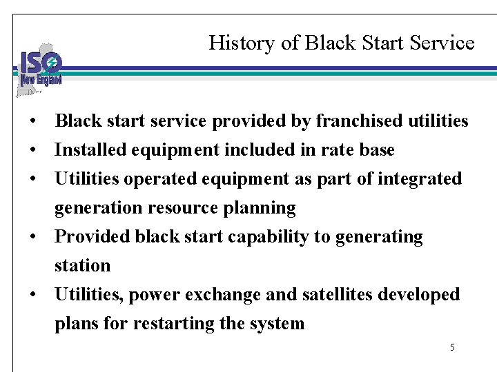 Black Start Service in New England System Operators