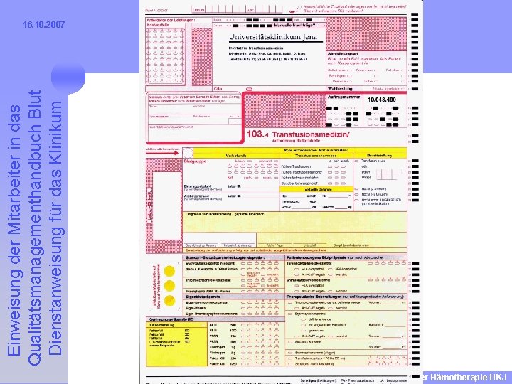 Einweisung der Mitarbeiter in das Qualittsmanagementhandbuch Blut Dienstanweisung