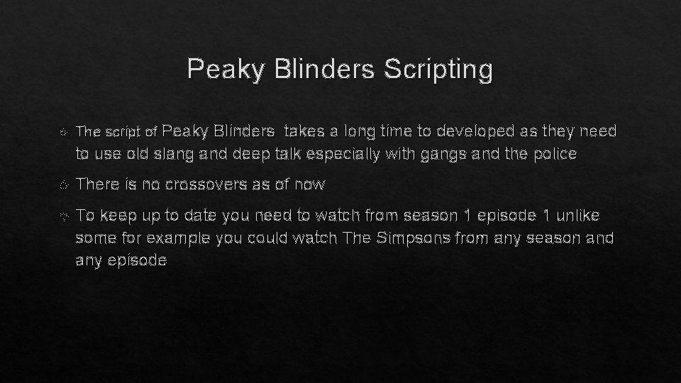 Peaky Blinders Peaky Blinders Tommy Shelby is the