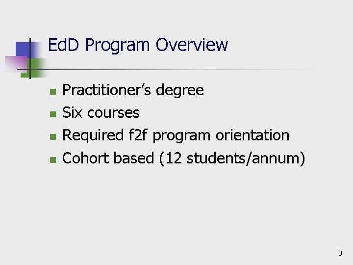Background and Expectations of an Online Doctoral Cohort