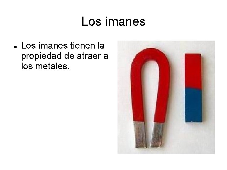 La electricidad y el magnetismo La electricidad La