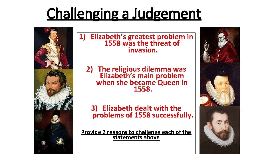 Lesson 6 Evaluating the challenges faced by Elizabeth